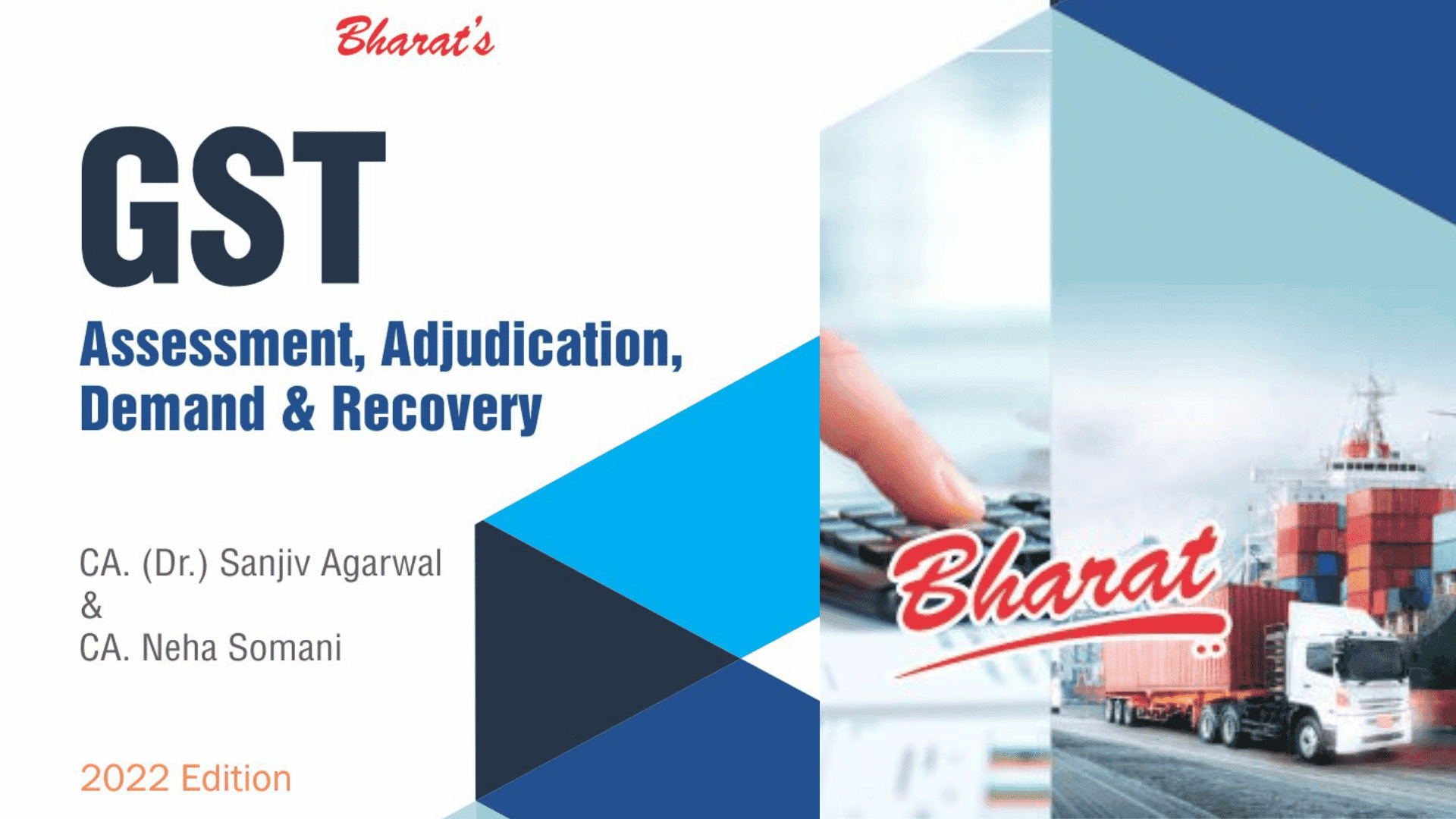 GST Assessment, Adjudication, Demand & Recovery Book 2022 GST Assessment, Adjudication, Demand & Recovery Book 2022